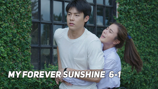 My Forever Sunshine EP6 Part1