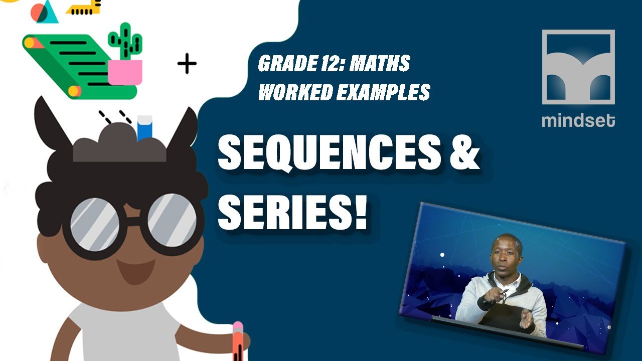 Arithmetic Series: Sequences and Series - Grade 12
