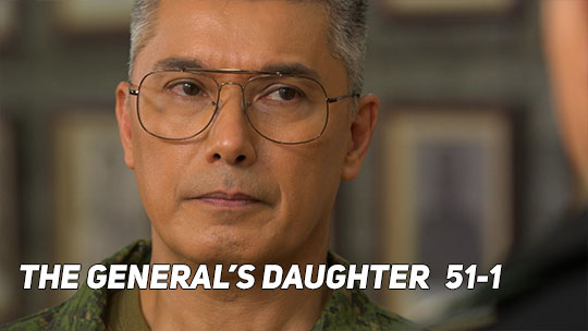 The General's Daughter EP51 Part1
