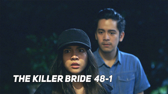 The Killer Bride EP48 Part1